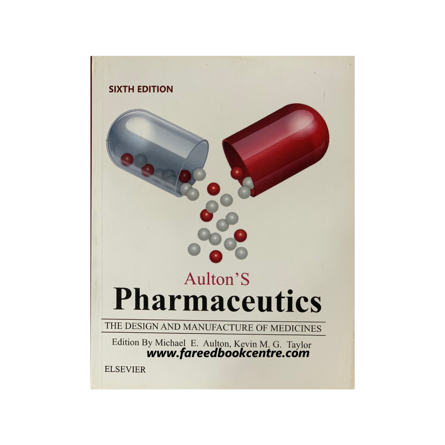 Aulton's Pharmaceutics 6th edition – Fareed Book Centre