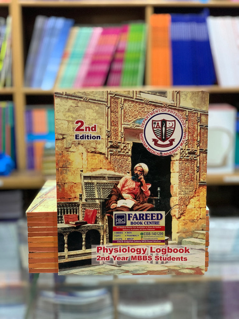PHYSIOLOGY LOGBOOK 2nd YEAR MBBS, BDS, DPT AND NURSING BY DR. HAMID HA ...