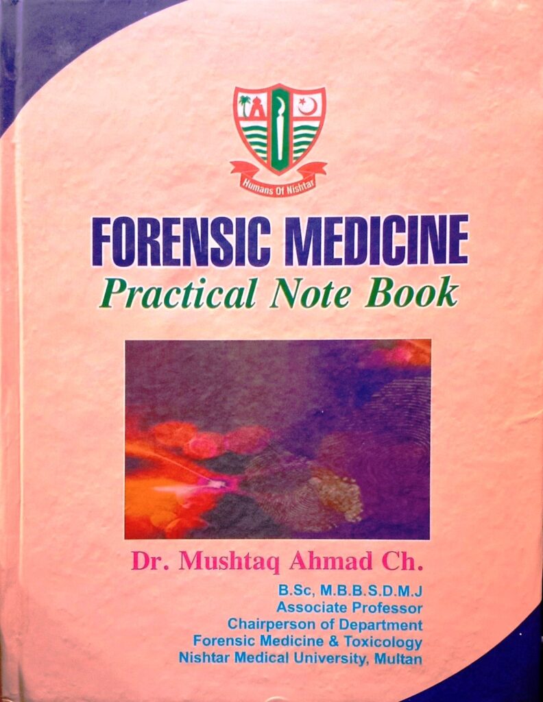 Forensic Medicine Practical Notebok 3rd year MBBS For Nishtar Medical ...