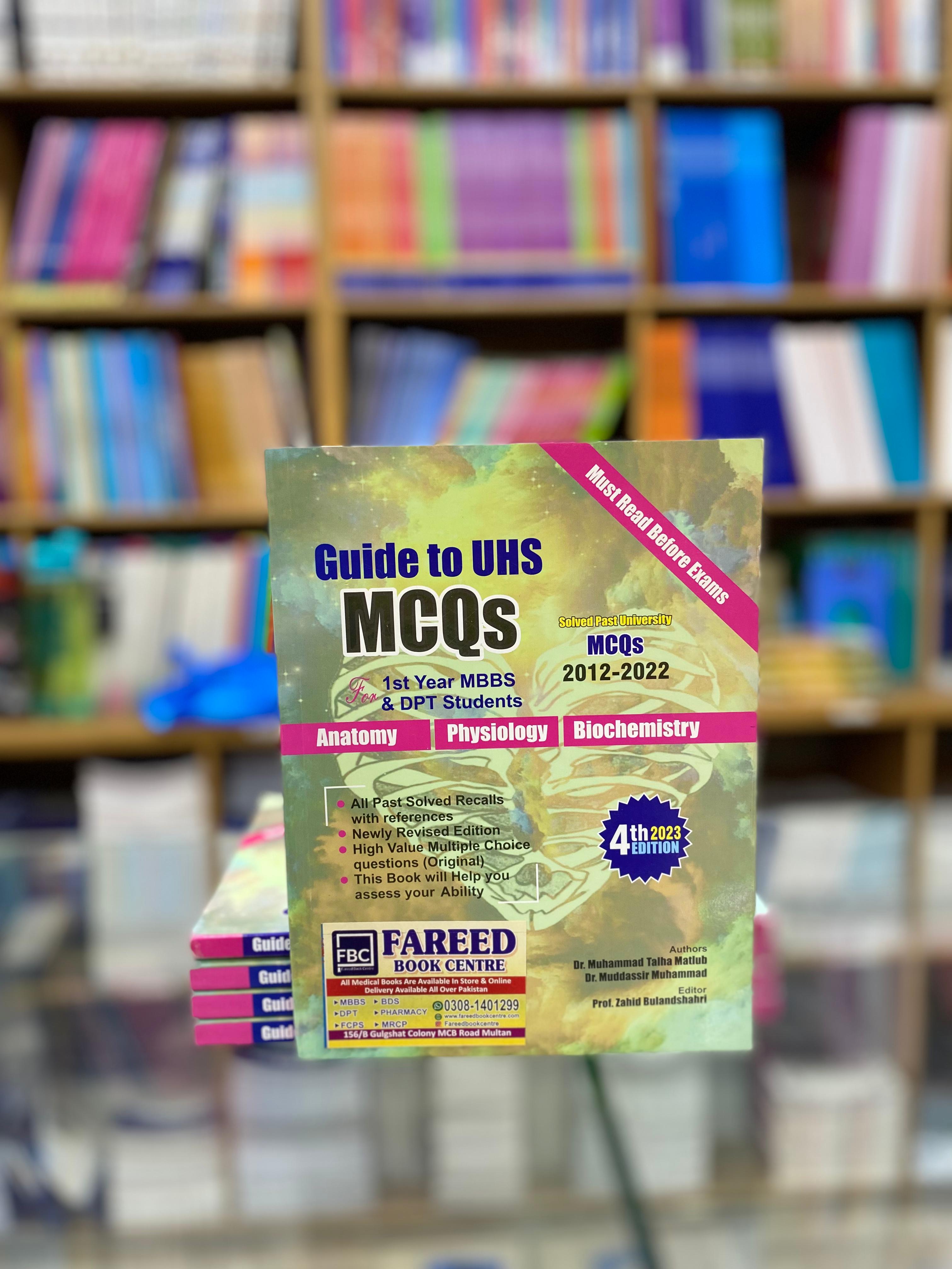 GUIDE TO UHS FOR 1st YEAR MBBS & DPT | MBBS 1st YEAR MCQS 2023 EDITION ...