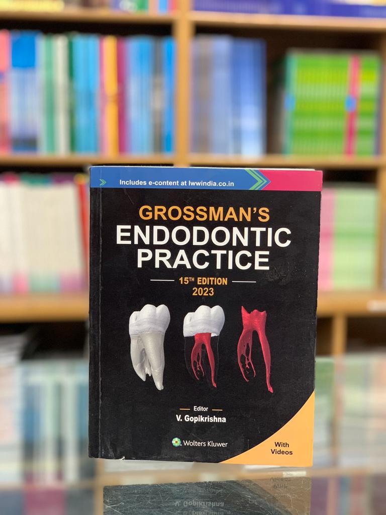 Grossman Endodontic Practice 15th edition 2023 – Fareed Book Centre