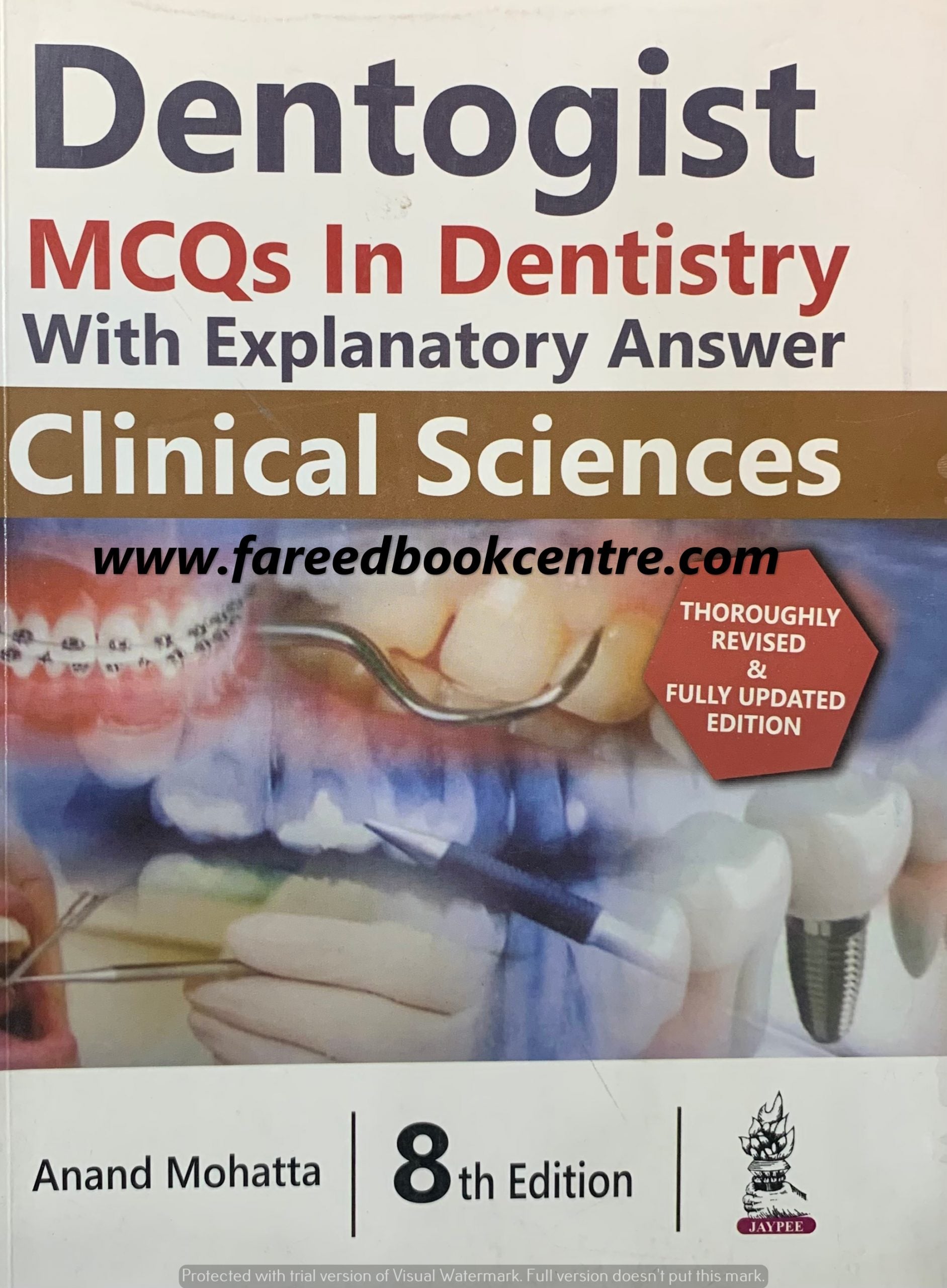 Dentogist Mcqs In Dentistry With Explanatory Answer BY 8th edition - C ...