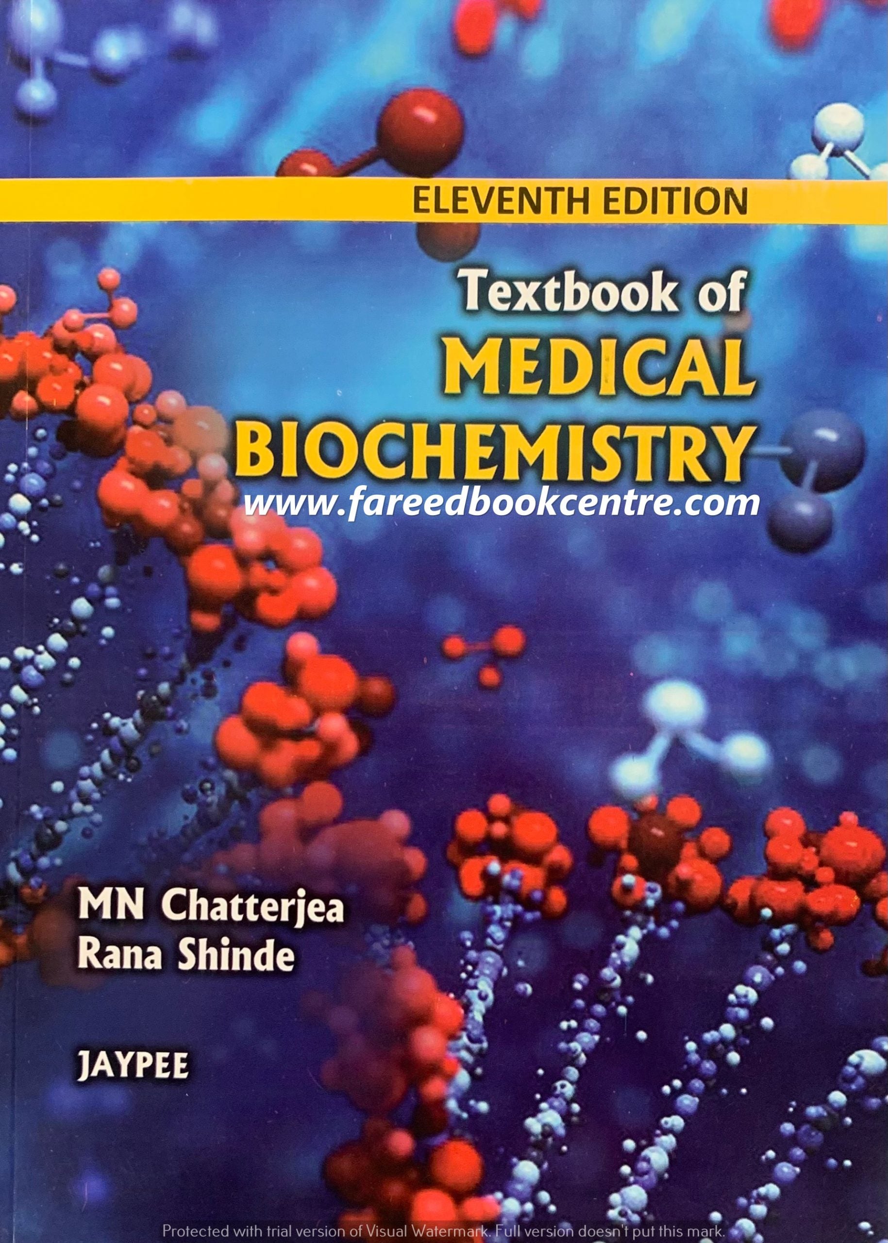 Medical Biochemistry By MN Chatterjea 11th Edition – Fareed Book Centre