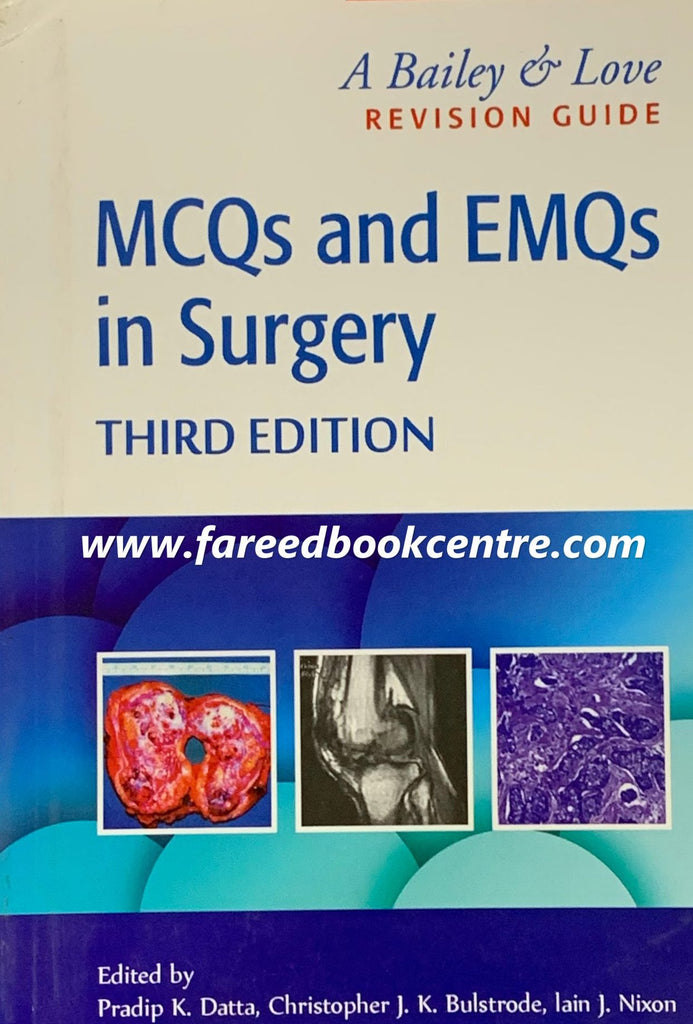 Bailey And Love Mcqs and Emqs In Surgery 3rd Edition – Fareed Book Centre